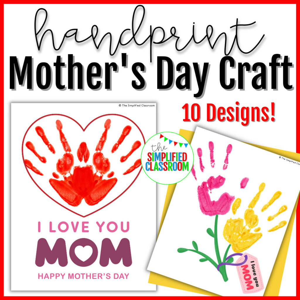 Mothers Day Handprint Painting Craft Gift - The Simplified Classroom