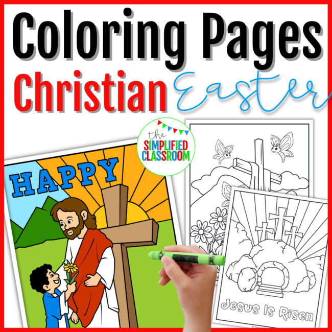 Christian Easter and Jesus Coloring Pages - The Simplified Classroom
