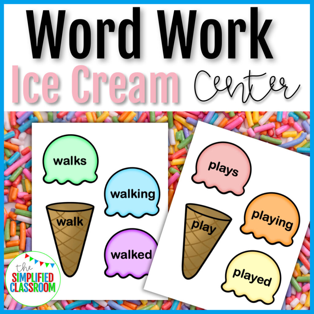 Word Inflectional Endings Word Work Center Ice Cream Scoops - The ...
