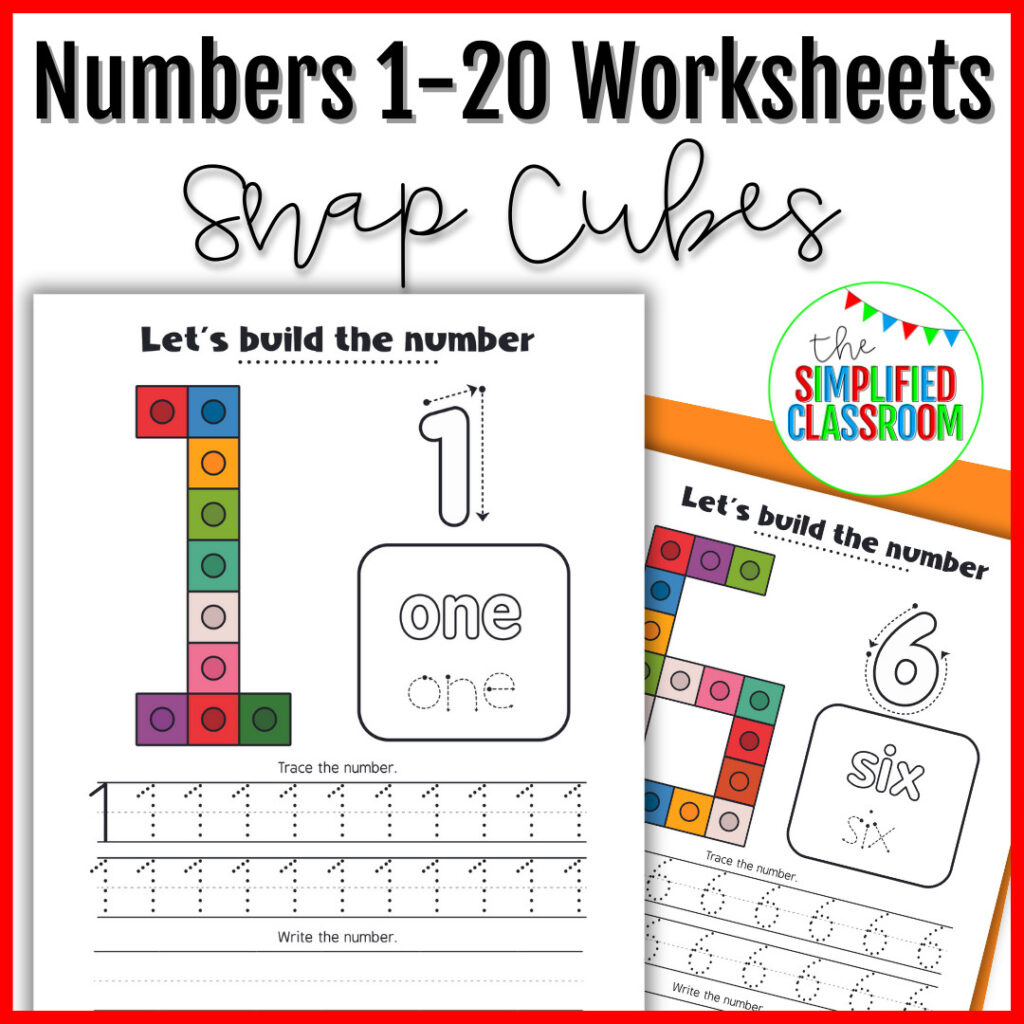 Snap Cube Number 1-20 Worksheets - The Simplified Classroom