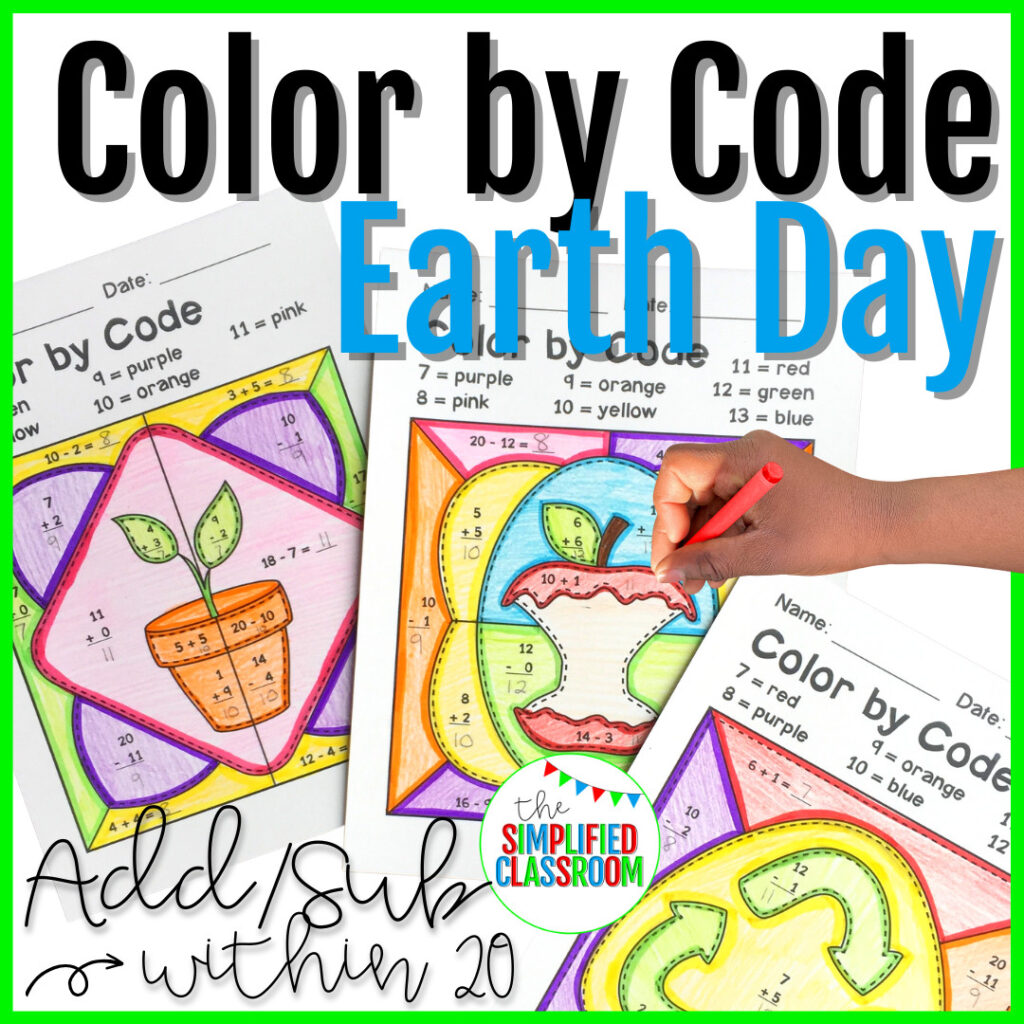 Color by Code Coloring Activities Earth Day Addition and Subtraction ...