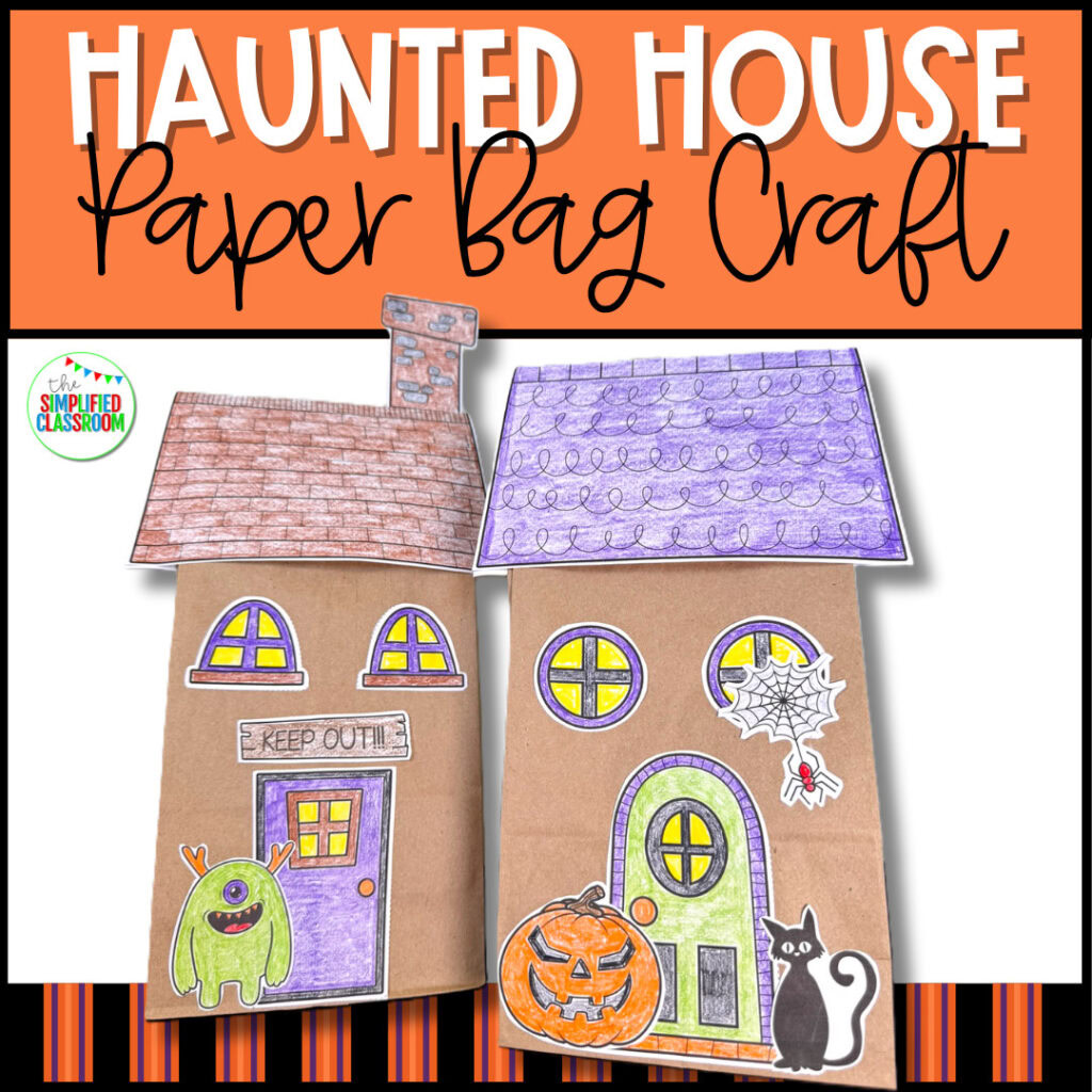 Spooky Haunted House Halloween Paper Bag Craft - The Simplified Classroom